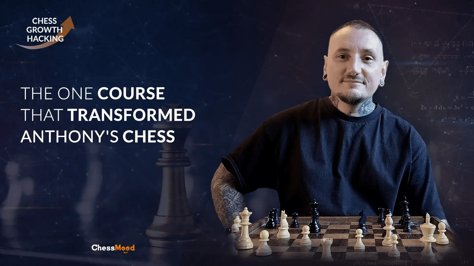The One Course that Transformed Anthony's Chess